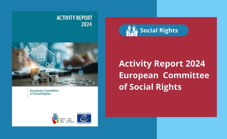 The European Committee of Social Rights publishes annual activity ...