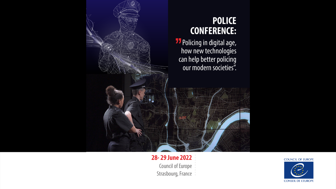 Conference on “Policing in digital age, how new technologies can help ...