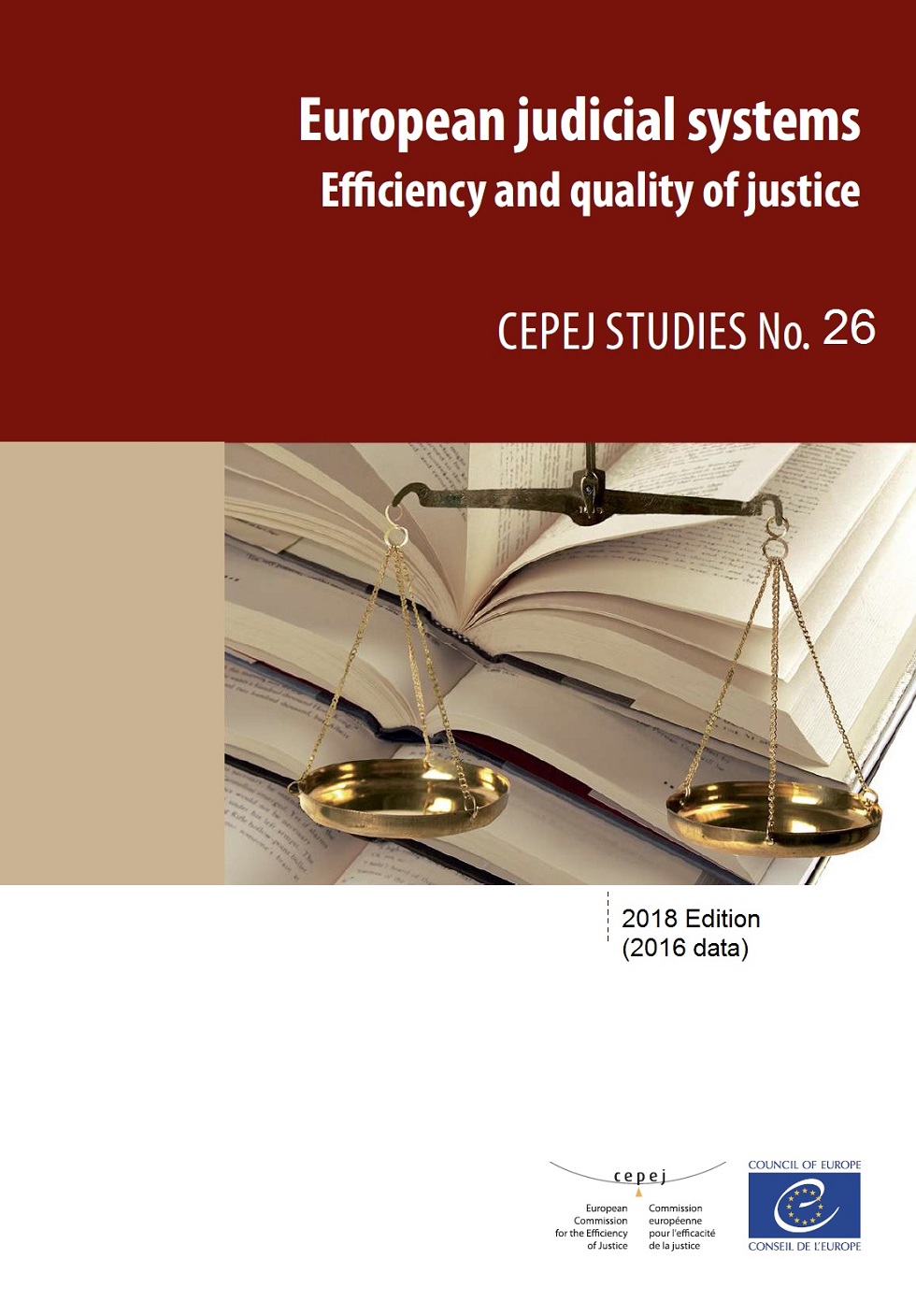 Special file publication 2018 Edition of the CEPEJ report: "European ...